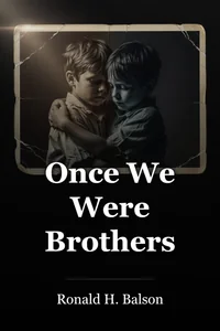 Once We Were Brothers book cover