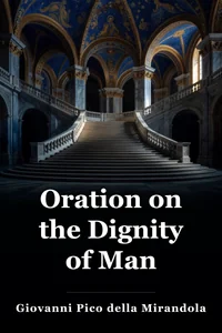 Oration on the Dignity of Man book cover
