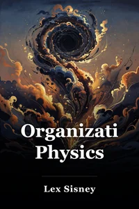 Organizational Physics book cover