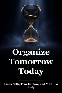 Organize Tomorrow Today book cover