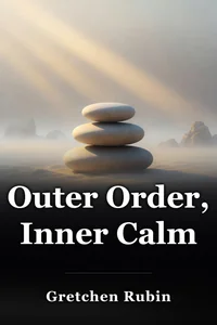 Outer Order, Inner Calm book cover