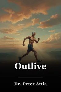 Outlive book cover