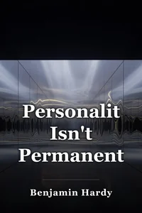 Personality Isn't Permanent book cover