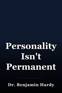 Personality Isn't Permanent