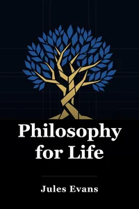 Philosophy for Life book cover