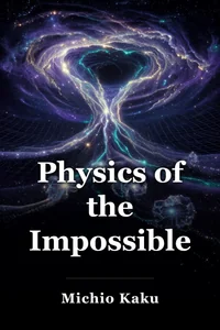 Physics of the Impossible book cover