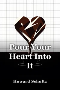 Pour Your Heart Into It book cover