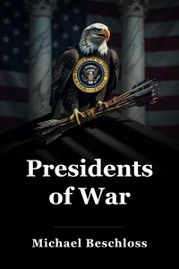 Presidents of War book cover