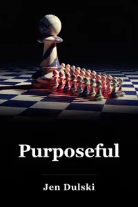 Purposeful