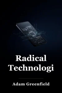 Radical Technologies book cover