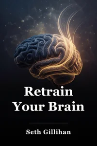 Retrain Your Brain book cover