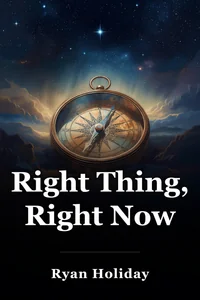 Right Thing, Right Now book cover