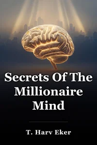 Secrets Of The Millionaire Mind book cover