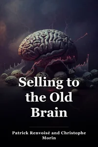 Selling to the Old Brain book cover