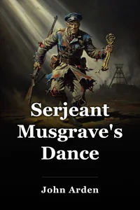 Serjeant Musgrave's Dance book cover