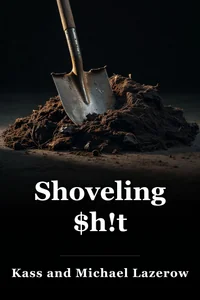 Shoveling $h!t book cover
