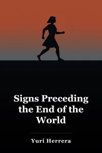 Signs Preceding the End of the World book cover
