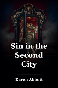 Sin in the Second City book cover