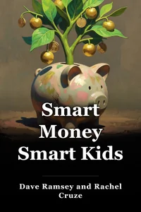 Smart Money Smart Kids book cover