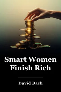 Smart Women Finish Rich book cover