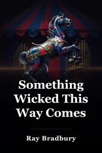Something Wicked This Way Comes book cover