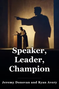 Speaker, Leader, Champion book cover