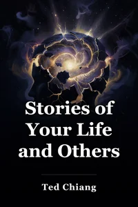 Stories of Your Life and Others book cover