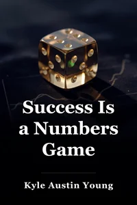 Success Is a Numbers Game book cover