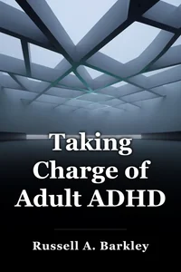 Taking Charge of Adult ADHD book cover