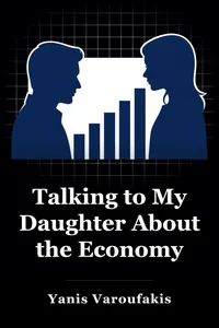 Talking to My Daughter About the Economy book cover