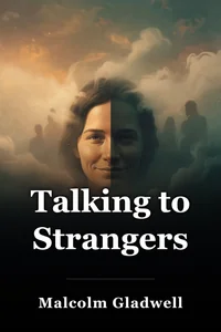 Talking to Strangers