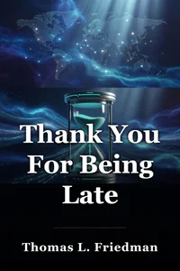 Thank You For Being Late book cover