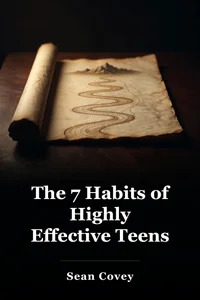 The 7 Habits of Highly Effective Teens book cover