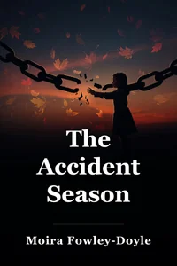 The Accident Season book cover