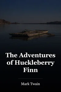 The Adventures of Huckleberry Finn book cover