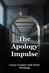 The Apology Impulse