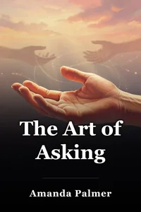 The Art of Asking book cover