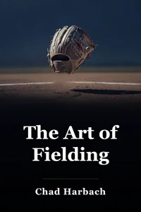 The Art of Fielding book cover