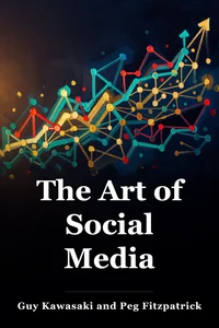 The Art of Social Media book cover