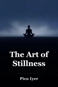The Art of Stillness book cover