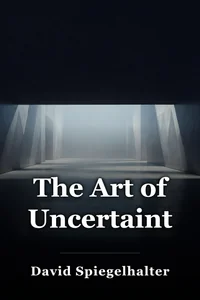 The Art of Uncertainty book cover