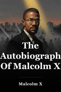 The Autobiography Of Malcolm X book cover