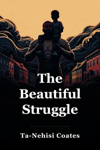 The Beautiful Struggle book cover