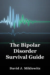 The Bipolar Disorder Survival Guide book cover