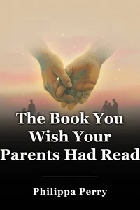 The Book You Wish Your Parents Had Read book cover