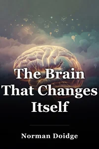 The Brain That Changes Itself book cover
