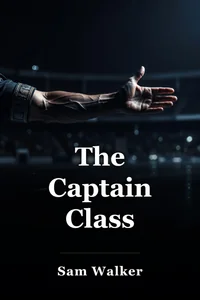 The Captain Class book cover