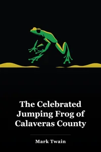 The Celebrated Jumping Frog of Calaveras County book cover