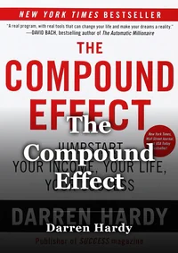 The Compound Effect