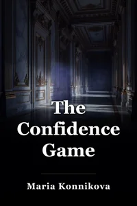 The Confidence Game book cover